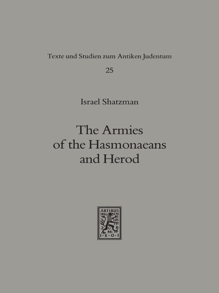 The Armies of The Hasmonaeans and Herod | PDF | Hasmonean Dynasty ...