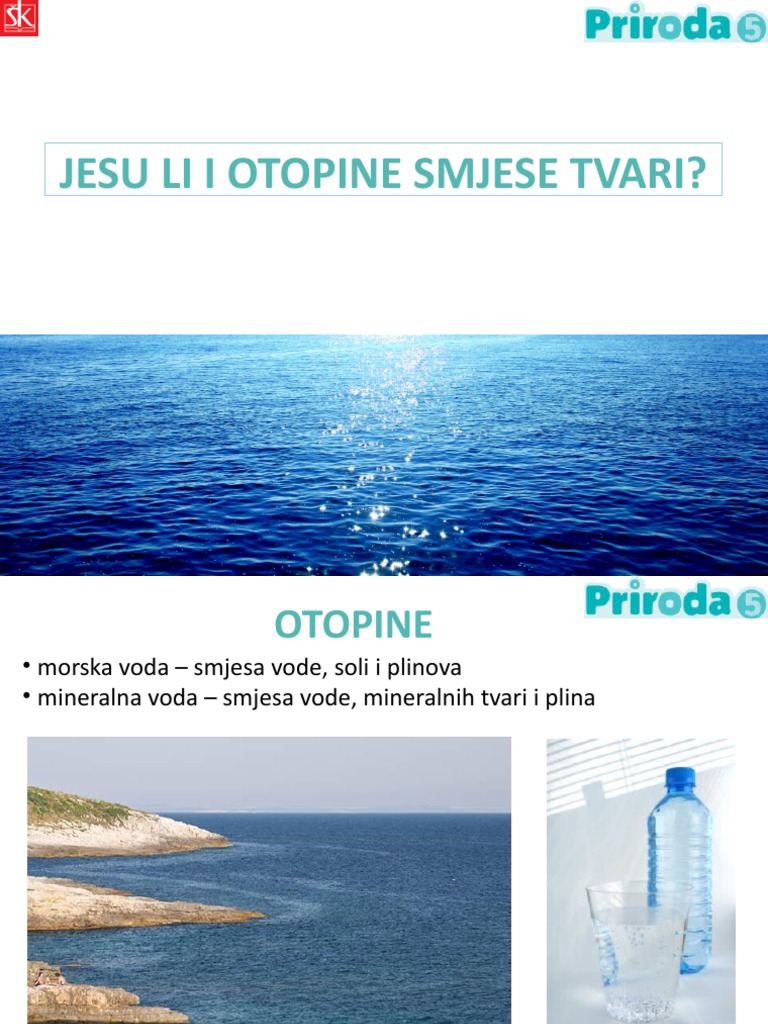 JESU LI I OTOPINE SMJESE TVARI-Priroda | PDF