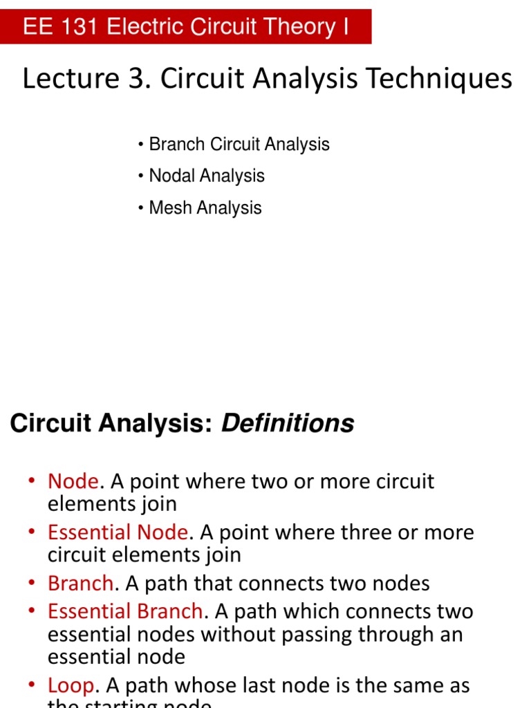 Lecture 3. Circuit Analysis Techniques: EE 131 Electric Circuit Theory I | PDF | Electrical ...
