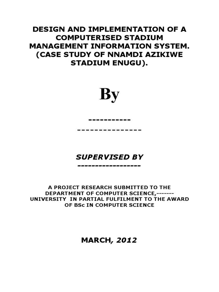 Design and Implementation of A Computerised Stadium Management Information Systemc22ef282 8b48 ...