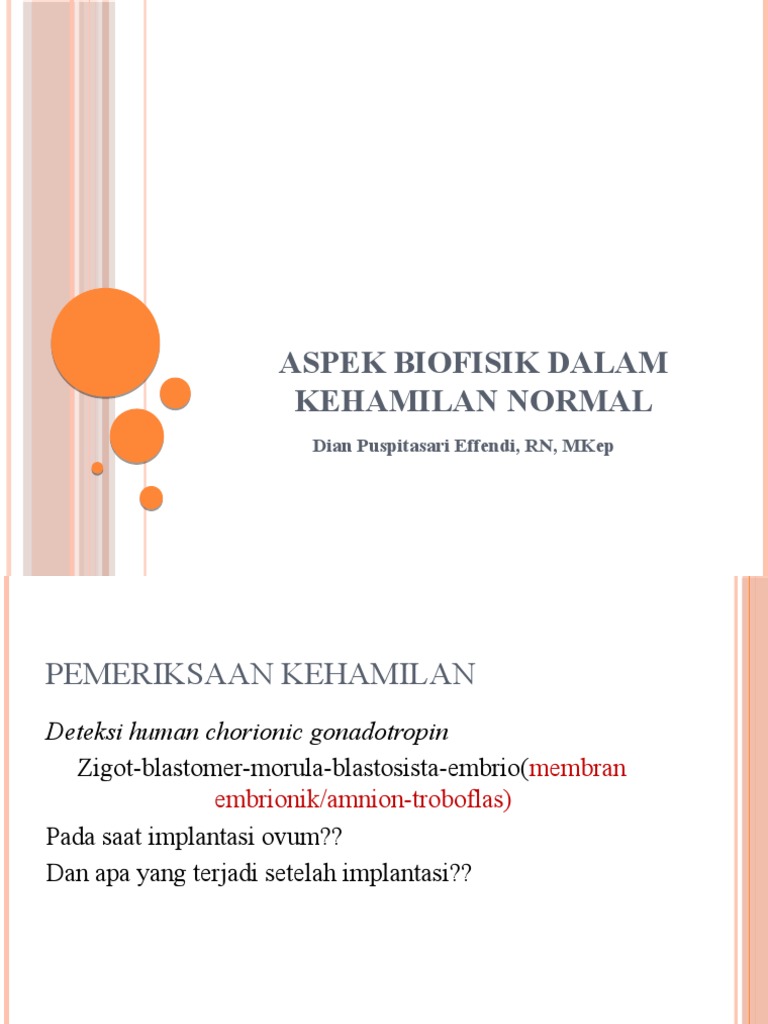 Aspek Biofisik Dalam Kehamilan Normal | PDF | Kesehatan Holistik ...