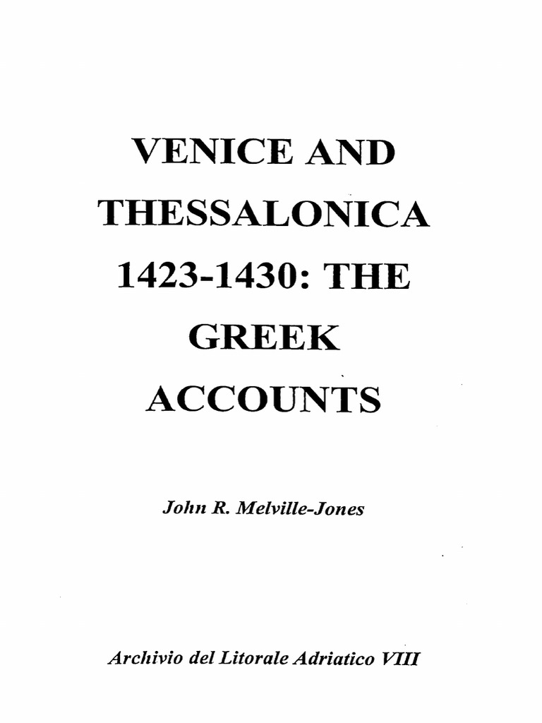 Venice and Thessalonica 1423-1430 - The Greek Accounts | PDF