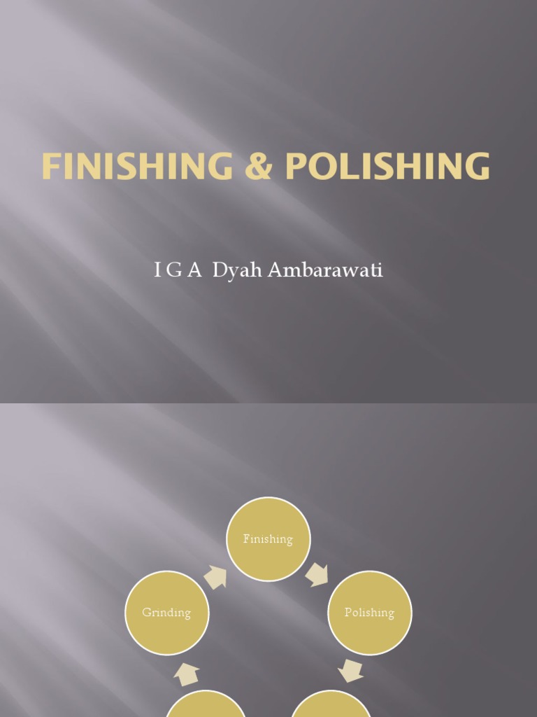 Finishing & Polishing PP | PDF