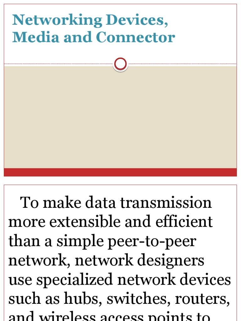 Networking Devices Media and Connector | PDF | Transmission Medium ...