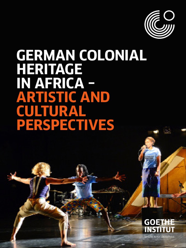 German Colonial Heritage Artistic and Cultural Perspectives | PDF ...