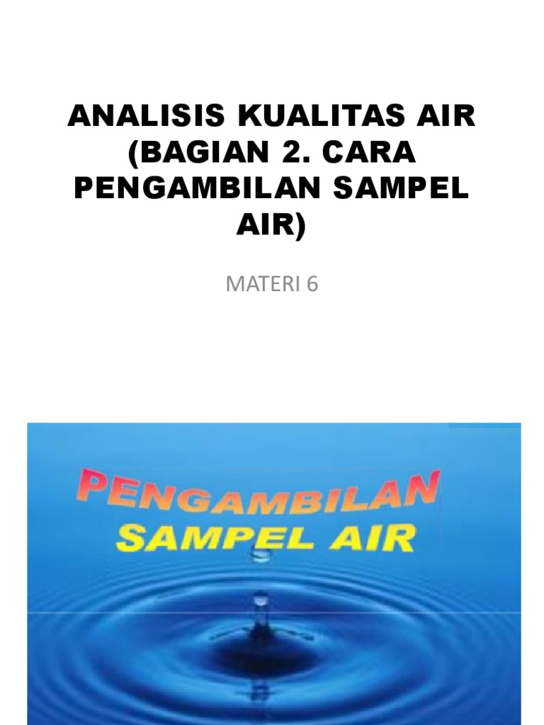 Materi 5. Pengambilan Sampel Untuk Menganalisis Kualitas Air | PDF