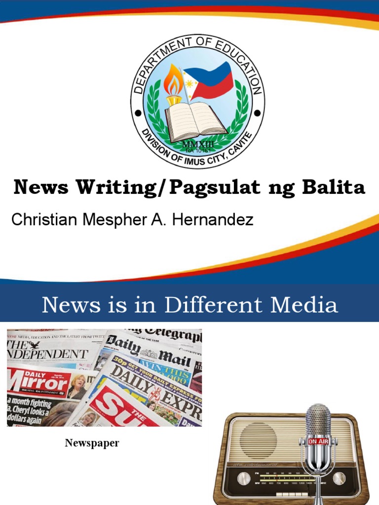 News Writing/Pagsulat NG Balita: Christian Mespher A. Hernandez | PDF ...