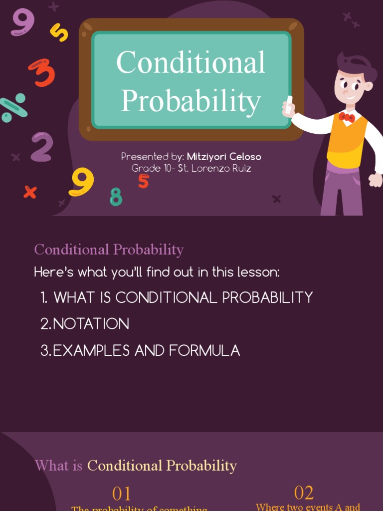 Conditional Probability: Presented By: Mitziyori Celoso Grade 10-St ...