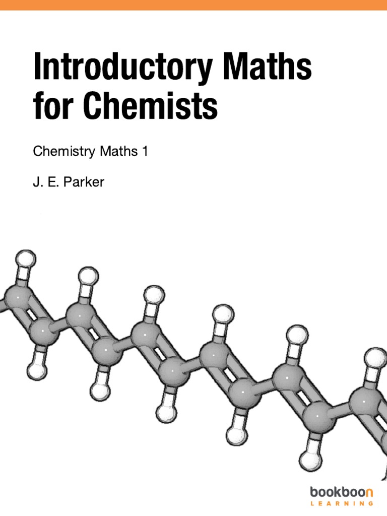 Introductory Maths For Chemists: Chemistry Maths 1 J. E. Parker ...