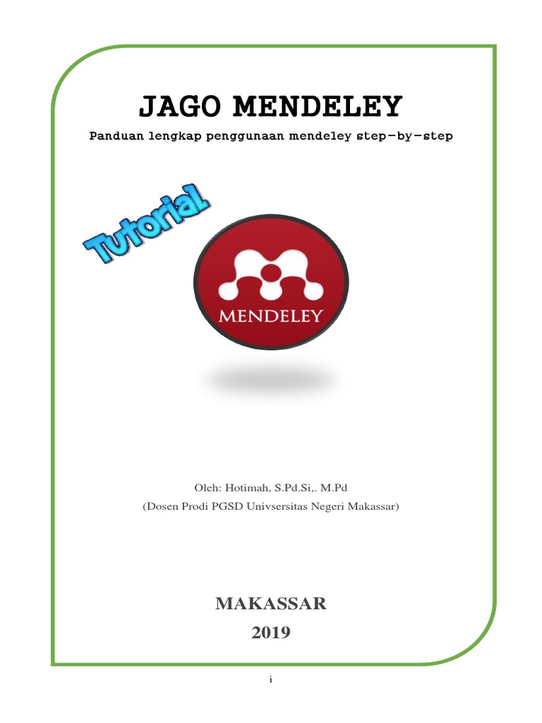 TUTORIAL PENGGUNAAN MENDELEY - Hotimah | PDF