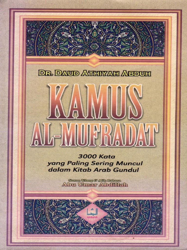 Kamus Al-Mufradat (Arab-Indonesia) | PDF