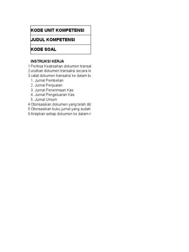 Kode Unit Kompetensi Judul Kompetensi Kode Soal: Instruksi Kerja | PDF | Expense | Equity (Finance)