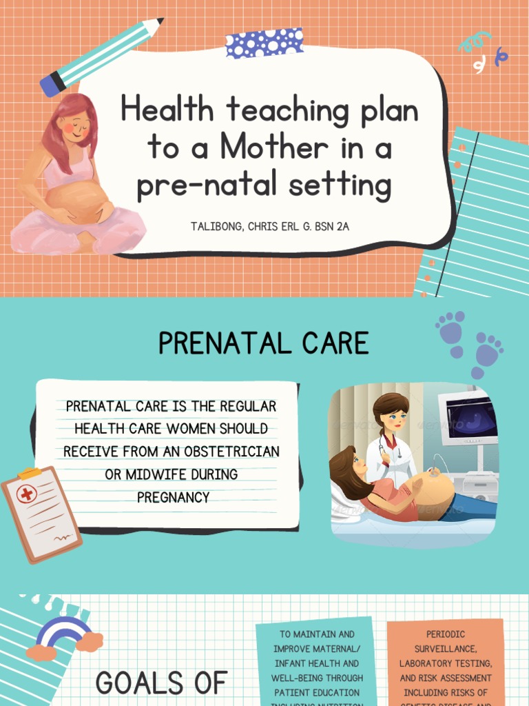 Health Teaching Plan To A Mother in A Pre-Natal Setting | PDF ...