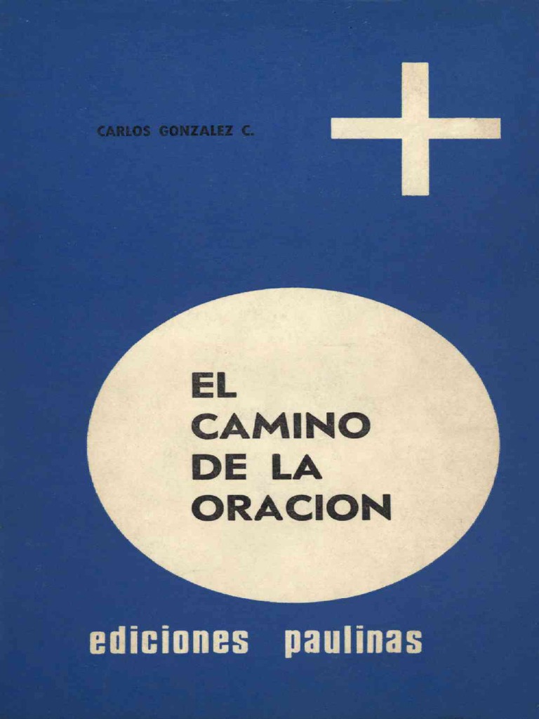 El Camino de La Oracion | Descargar gratis PDF | Oración | eucaristía