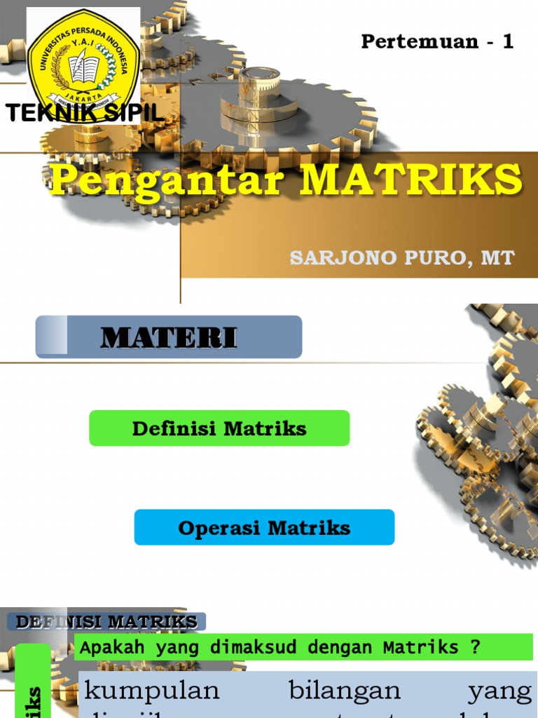 Pengantar Dan Operasi Matriks 1 | PDF | Metode & Bahan Ajar