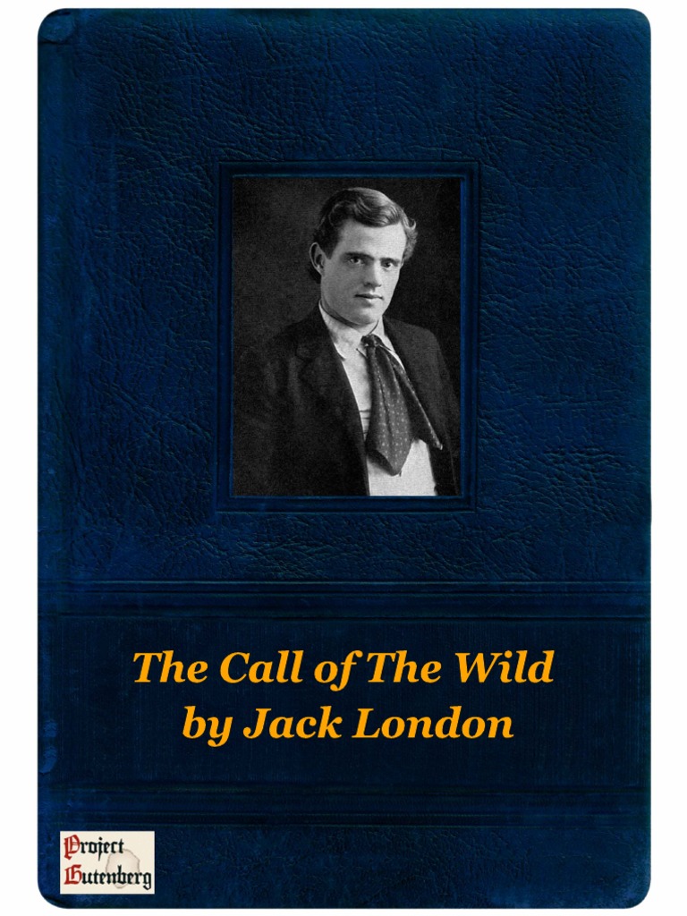 The Call of The Wild by Jack London
