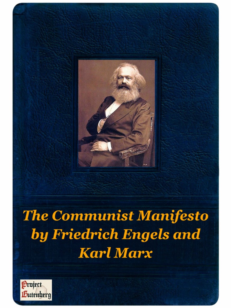 The Communist Manifesto by Friedrich Engels and Karl Marx | PDF | The ...