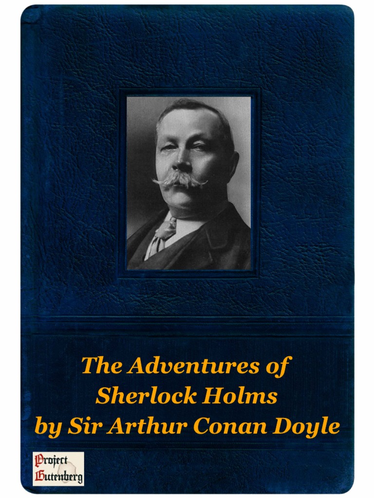 The Adventures of Sherlock Holmes by Sir Arthur Conan Doyle | PDF | A ...
