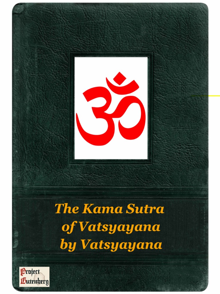 The Kama Sutra of Vatsyayana by Vatsyayana | PDF