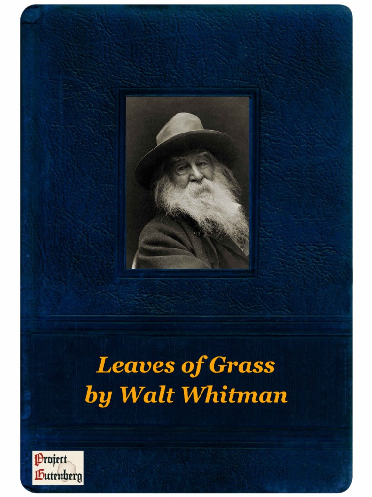 Leaves of Grass by Walt Whitman | PDF | Art | Poetry