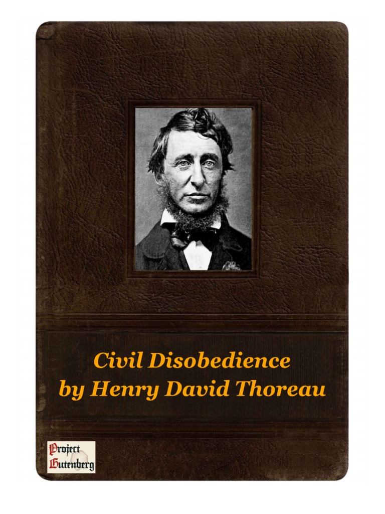 Civil Disobedience by Henry David Thoreau | PDF | Civil Disobedience ...