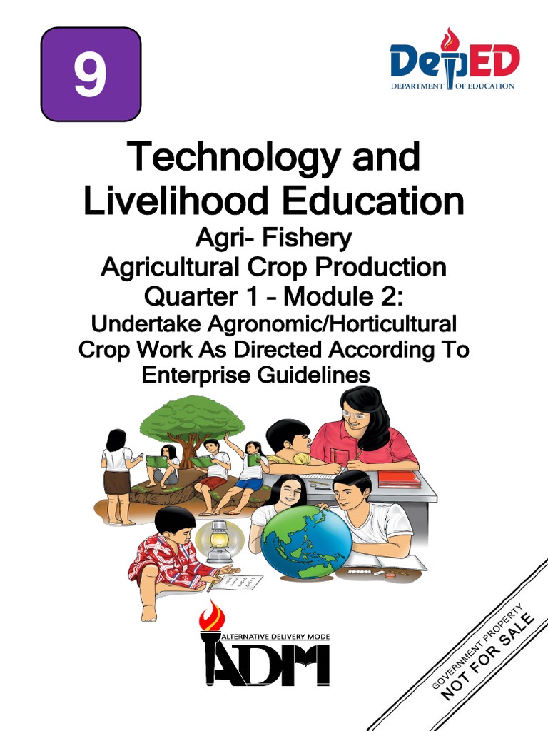 Technology and Livelihood Education: Agri-Fishery Agricultural Crop ...