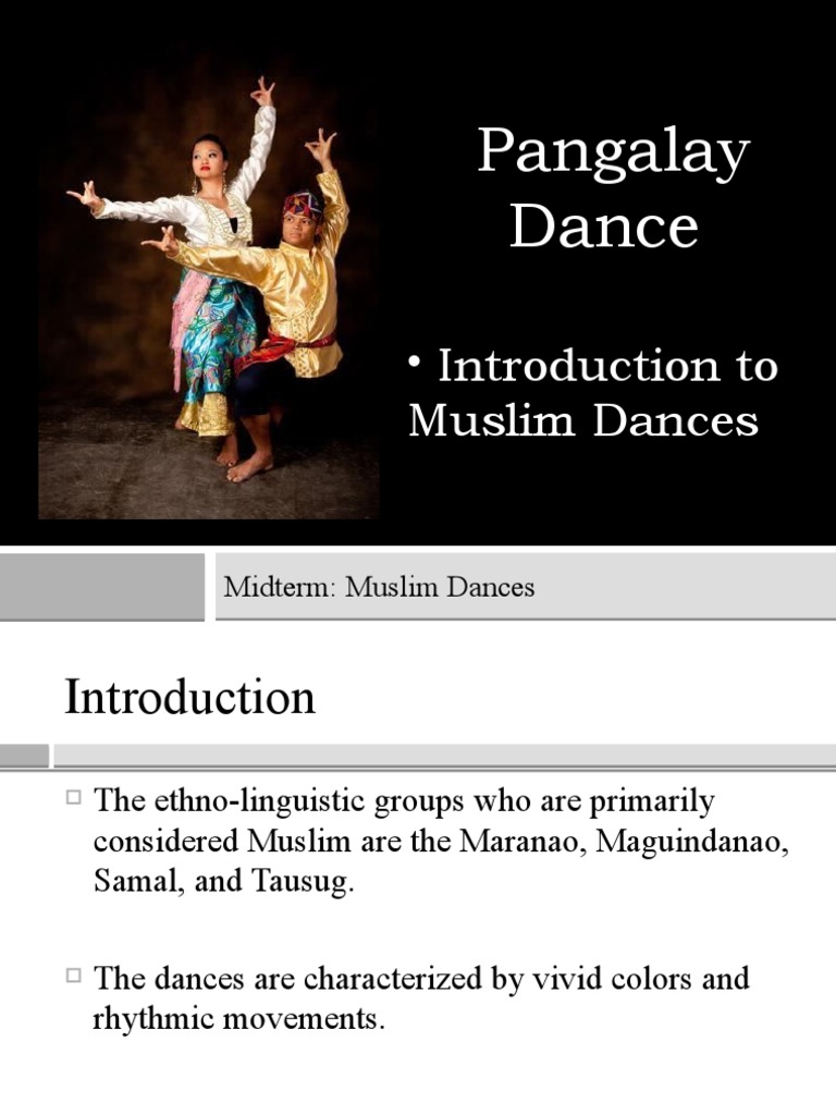 Pangalay Dance: - Introduction To Muslim Dances | PDF | Philippines ...