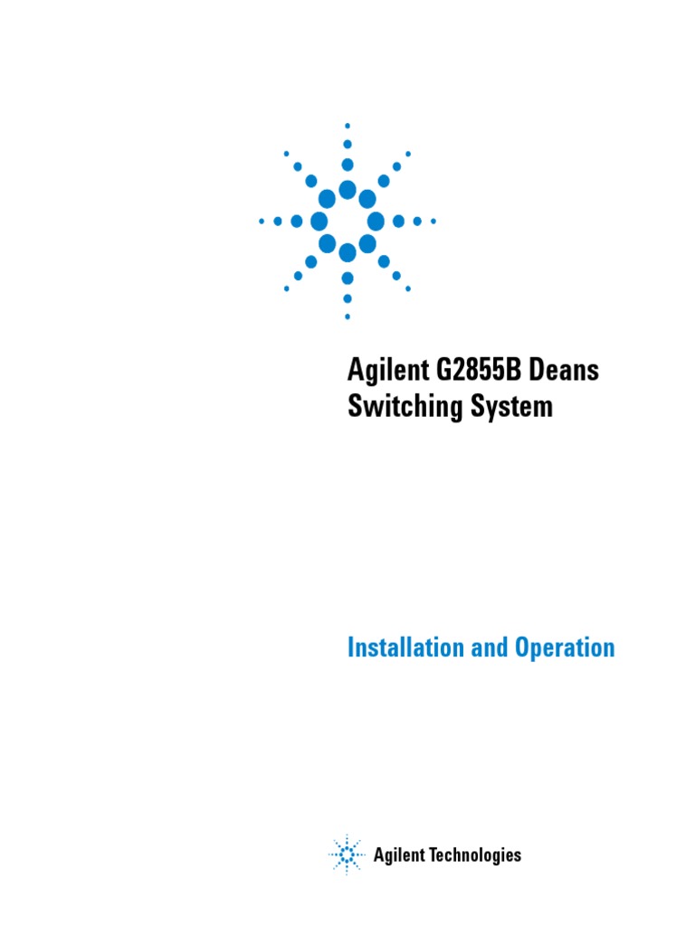 Agilent G2855B Deans Switching System: Installation and Operation | PDF ...