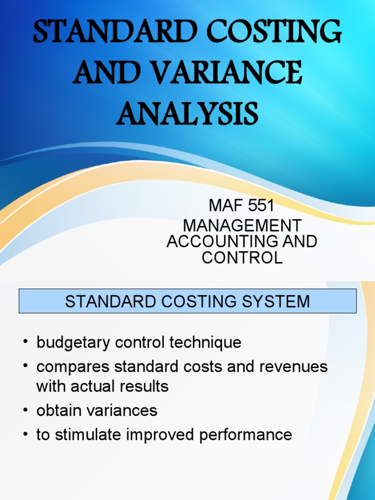 Standard Costing and Variance Analysis | PDF | Business Process ...