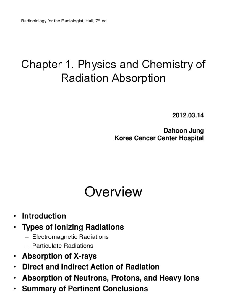 1-The Physics and Chemistry of Radiation Absorption | PDF ...