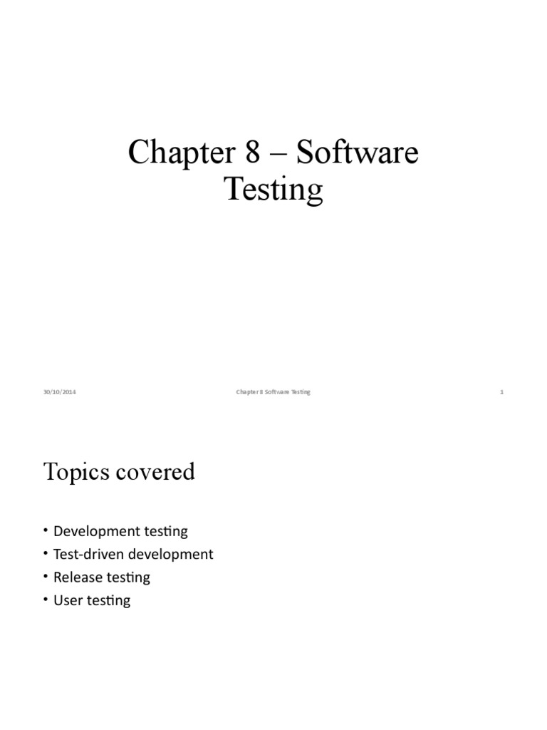 30/10/2014 Chapter 8 Software Testing 1 | Download Free PDF | Software ...