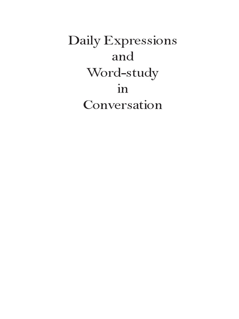Daily Expressions and Word Study in Conversations | PDF