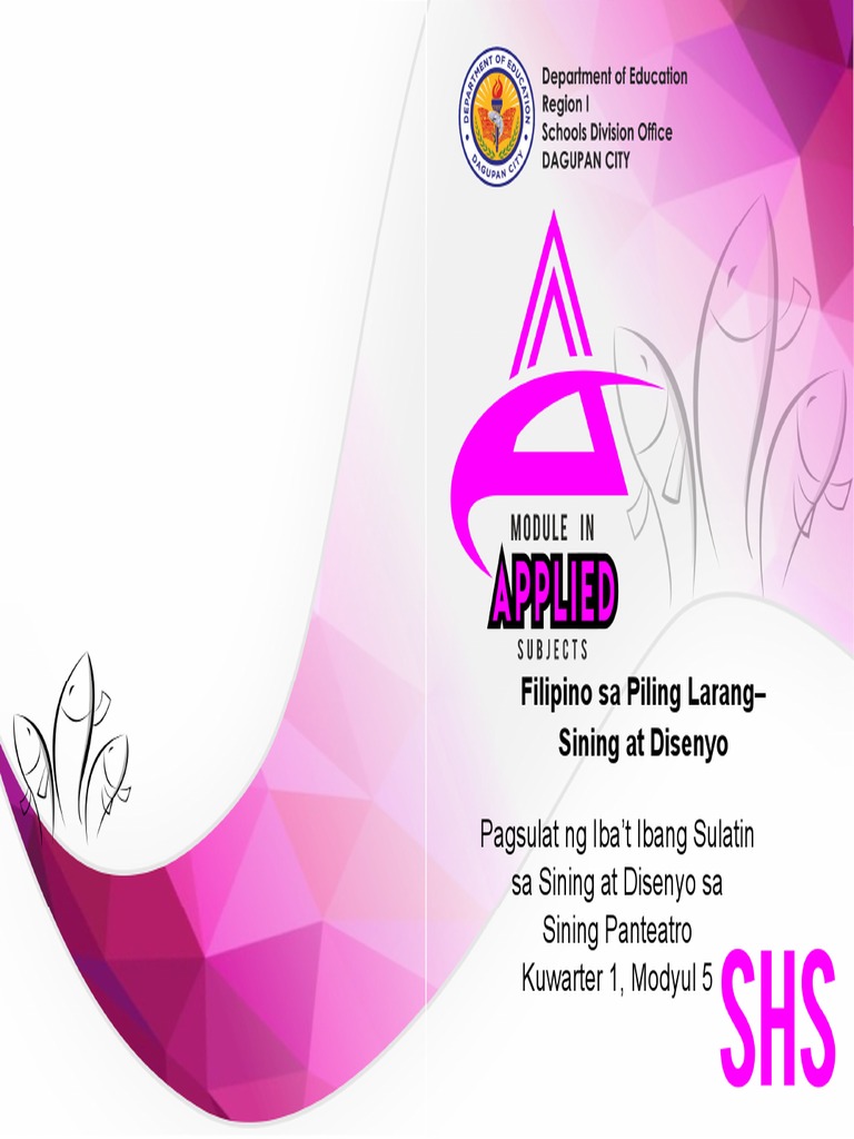 Final SHS 12-Fil. Sa Piling Larang Sining at Disenyo-Q1-Modyul 5 | PDF