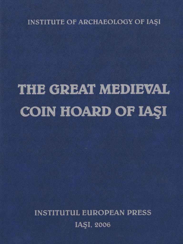 2006 Tezaur Iasi Descoperirea Mare | PDF | Coins | Currency