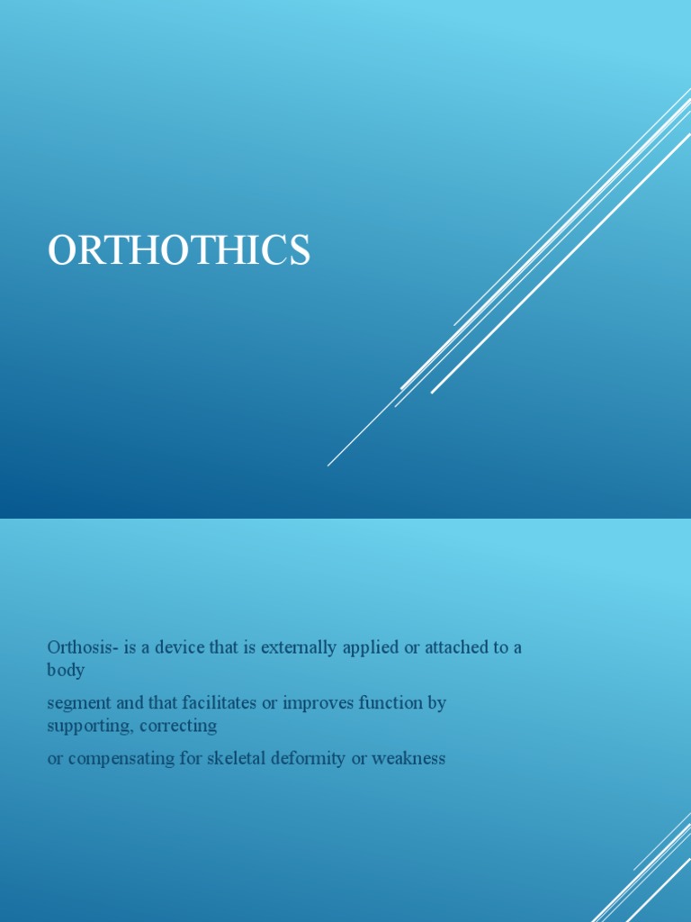 Orthothics | PDF | Foot | Anatomical Terms Of Motion