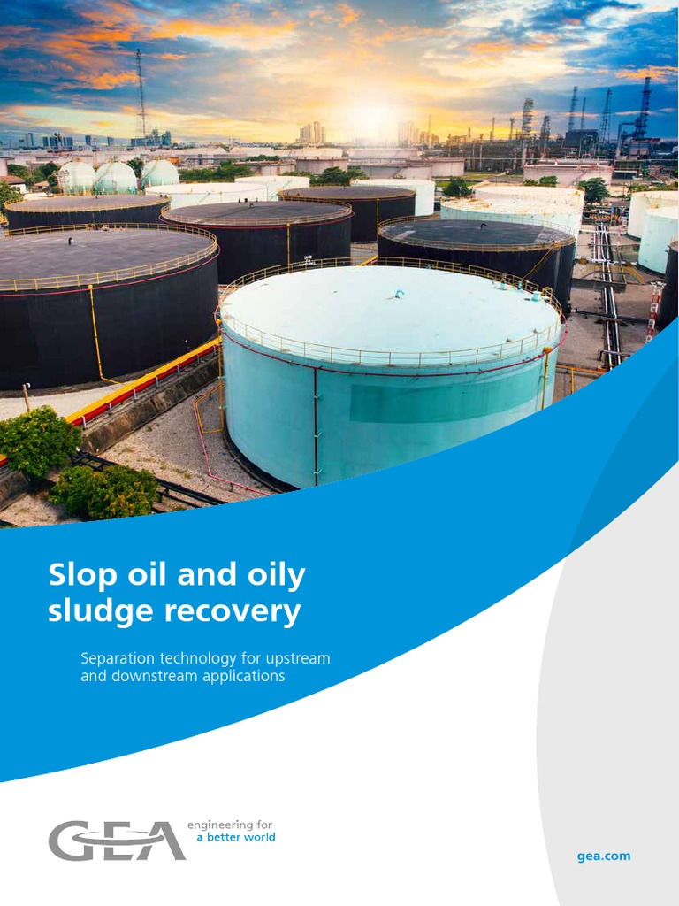 Slop Oil and Oily Sludge Recovery Brochure - tcm11 68550 | PDF | Waste ...