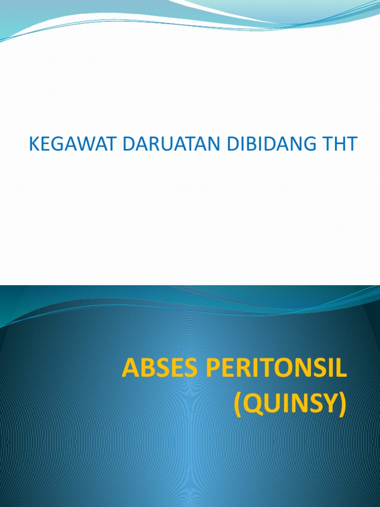 Penanganan Abses Peritonsil dan Epistaksis | PDF | Kajian Bahasa Asing ...