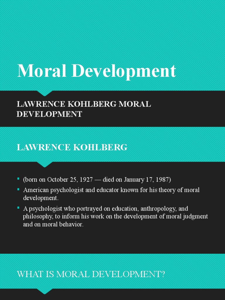 Moral Development | PDF | Morality | Reason