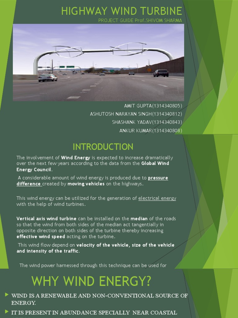 Highway Wind Turbine: Project Guide Prof - Shivom Sharma | PDF ...