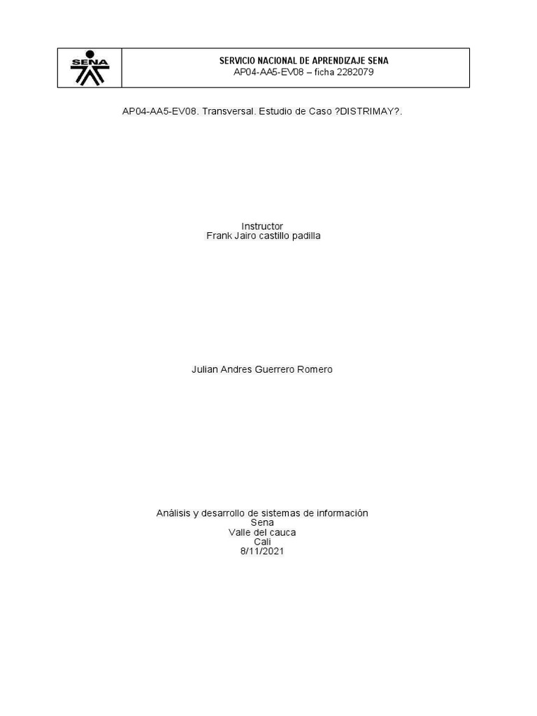 Ap04-Aa5-Ev08-Transversal-Estudio-De-Caso-Quotdistrimay Julian G | PDF | Caso de estudio ...