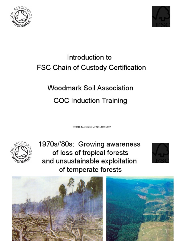 Introduction To FSC Chain of Custody Certification Woodmark Soil ...