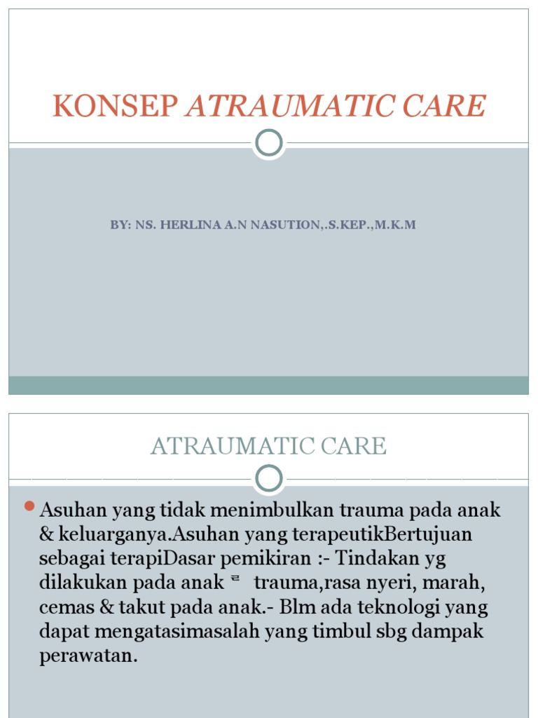 Atraumatic Care untuk Anak di Rumah Sakit | PDF | Pengembangan Diri ...