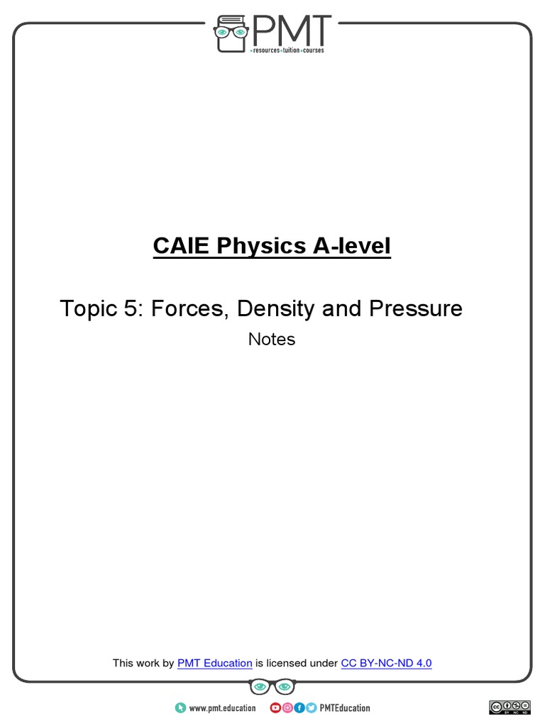 Notes - Topic 5 Forces, Density and Pressure - CAIE Physics A-Level ...