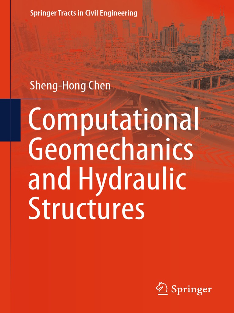 Sheng-Hong Chen (2018), Computational Geomechanics and Hydraulic Structures | PDF | Engineering ...