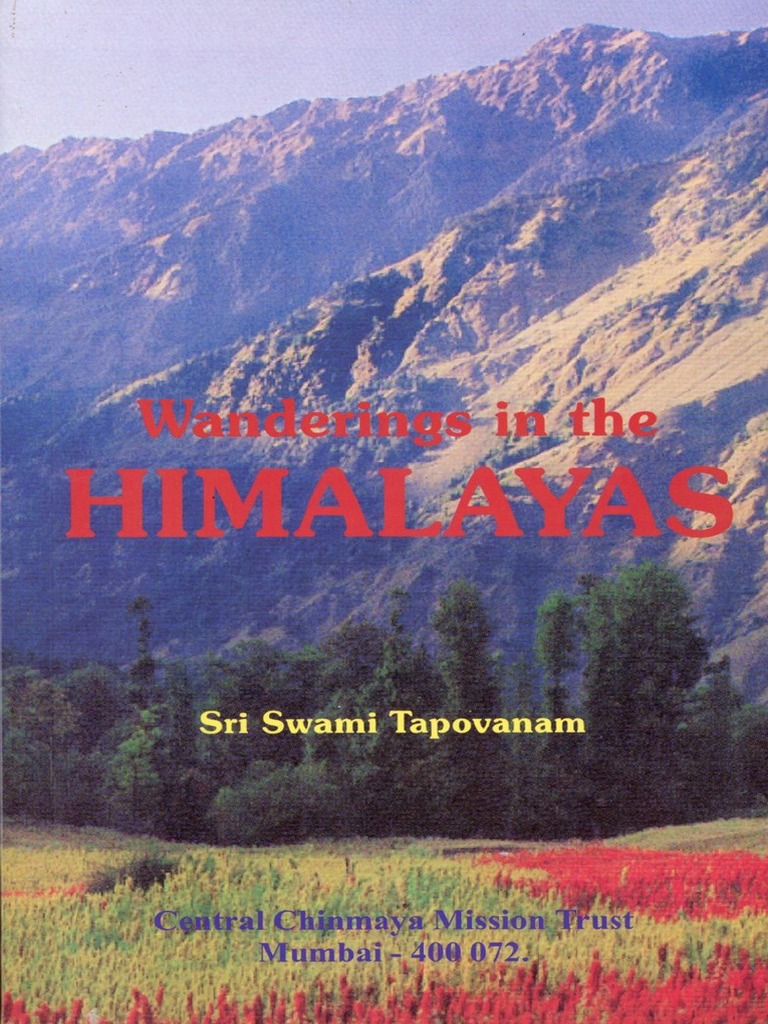 Wanderings in The Himalayas Swami Tapovanam 2010 (CIF) | PDF