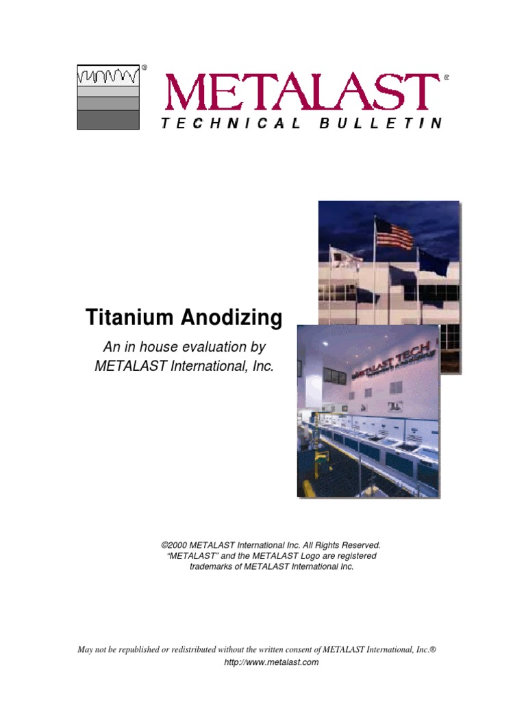 Titanium Anodizing: An in House Evaluation by METALAST International ...