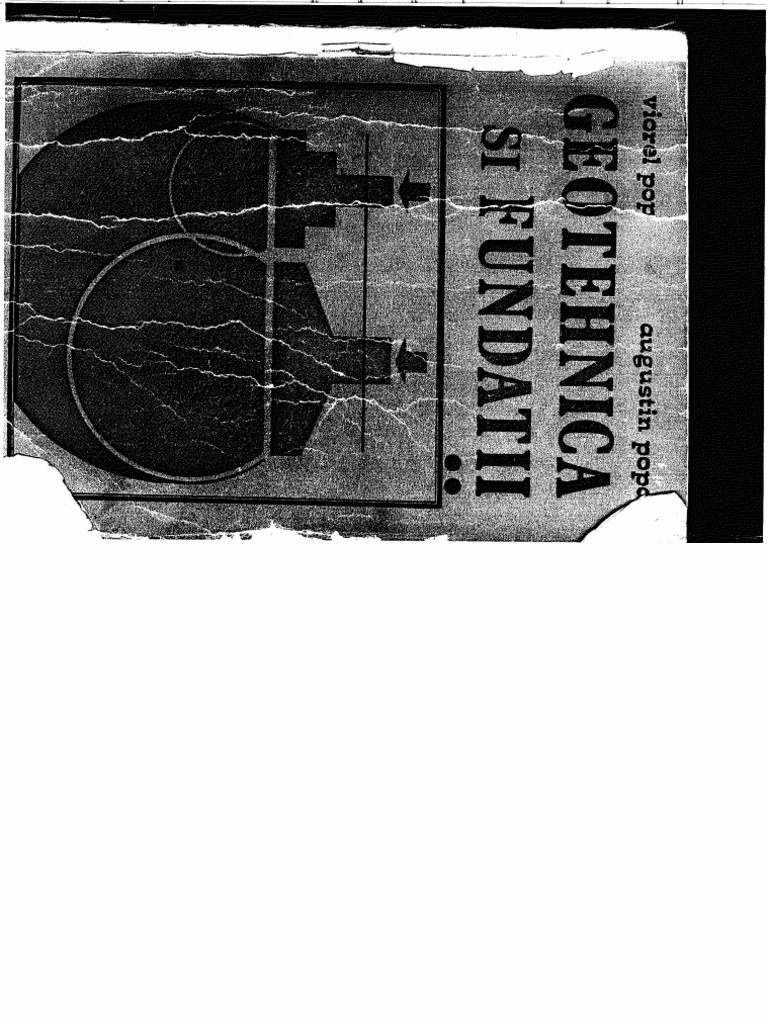 Pop Viorel Augustin Popa Geotehnica Si Fundatii II | PDF