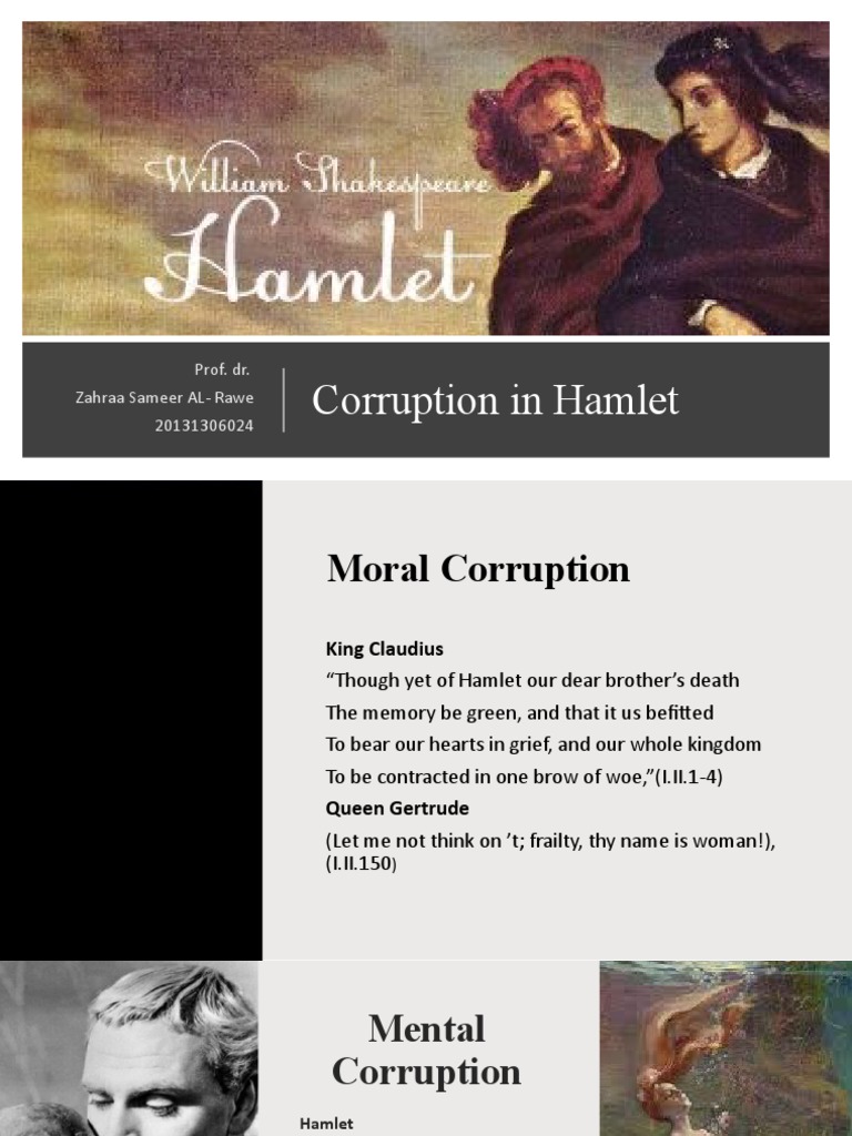 Corruption in Hamlet: Prof. Dr. Zahraa Sameer AL-Rawe 20131306024 | PDF
