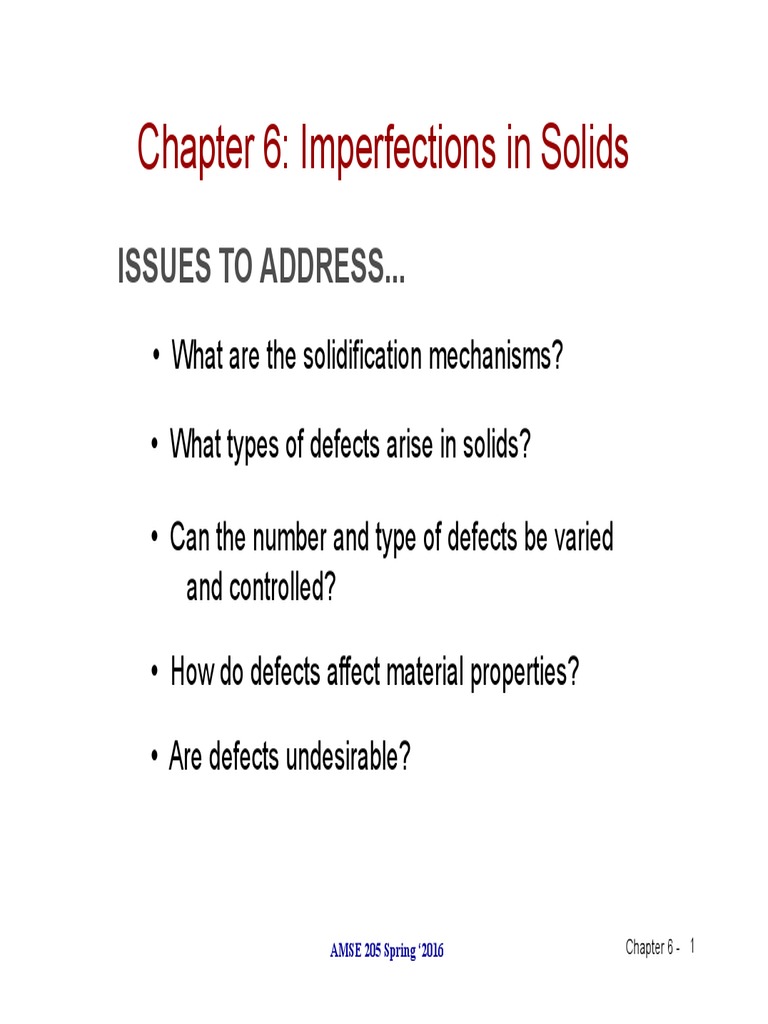 Chapter 6 Imperfections In Solids Issues To Address Pdf