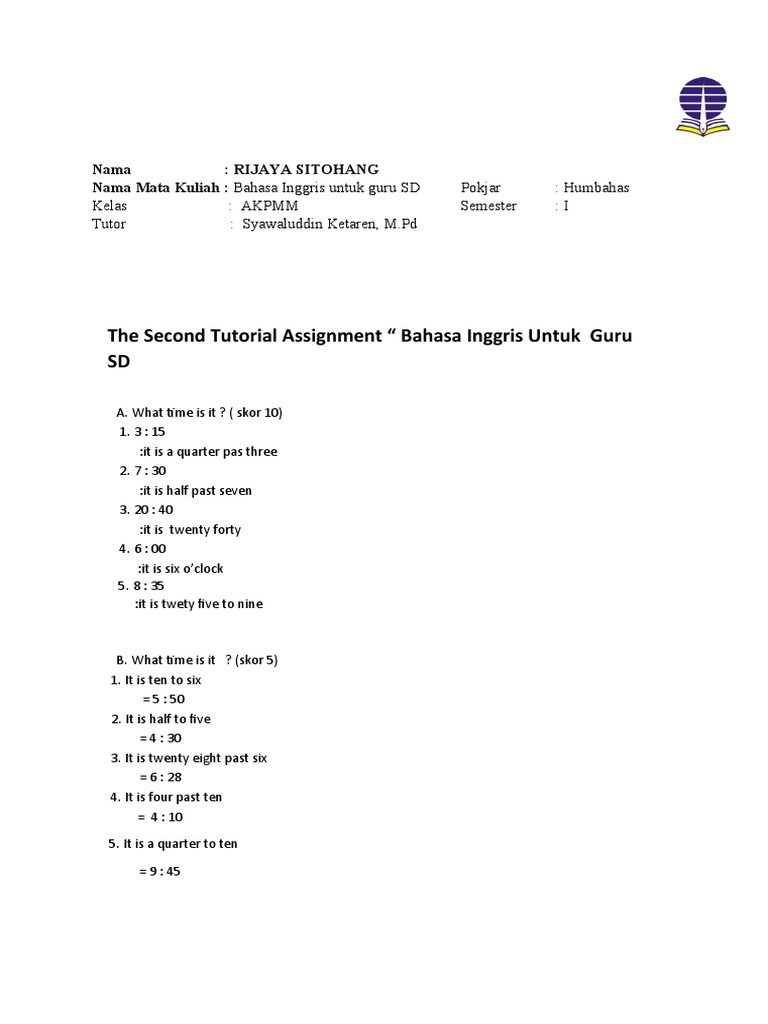 The Second Tutorial Assignment " Bahasa Inggris Untuk Guru SD | PDF
